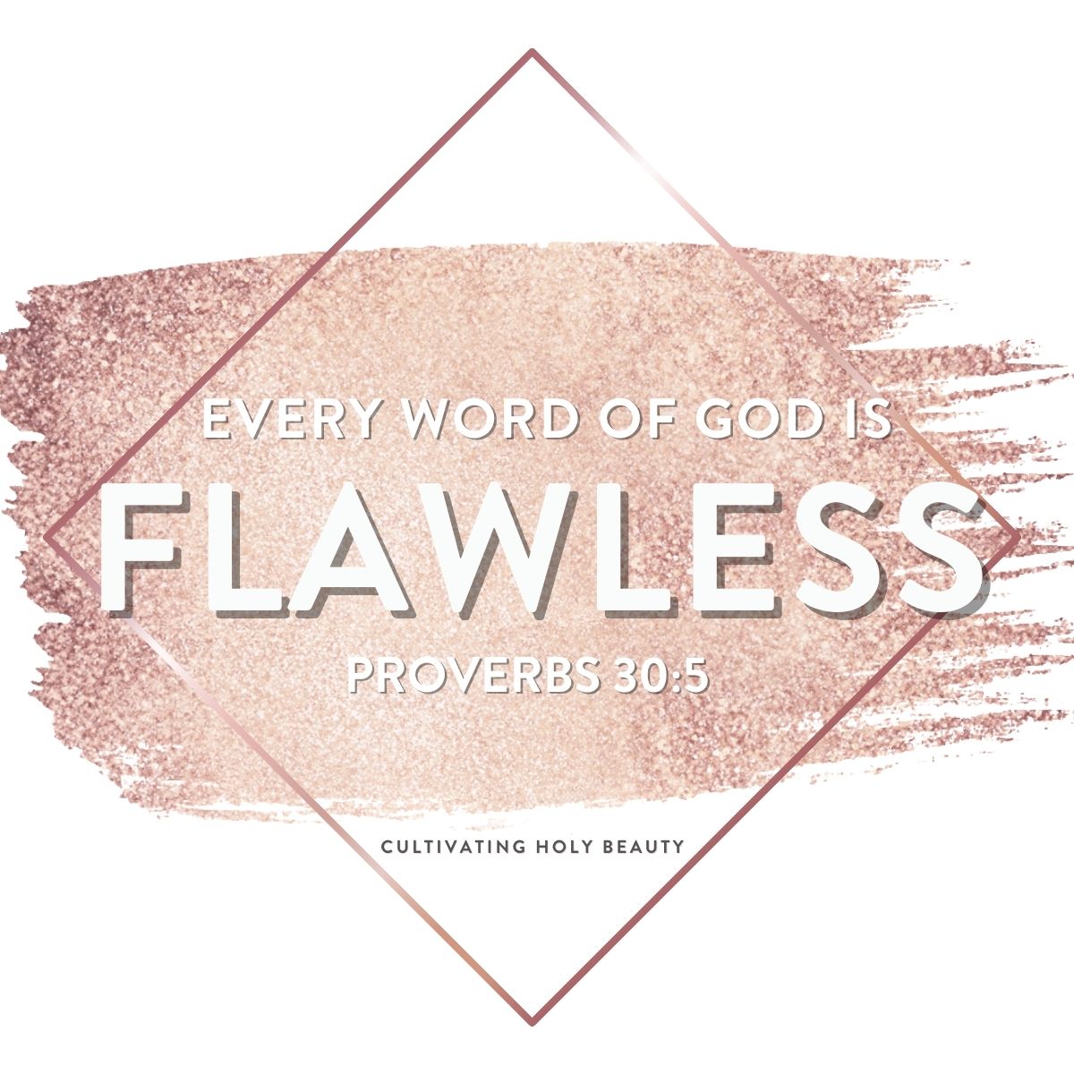 Every Word of God is Flawless - Mirror/Window Cling – Cultivating Holy ...